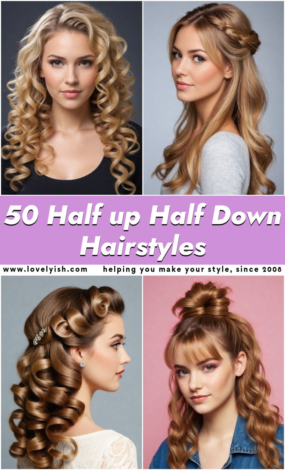 50 Easy Half Up Half Down Hairstyles for Everyone - Lovelyish